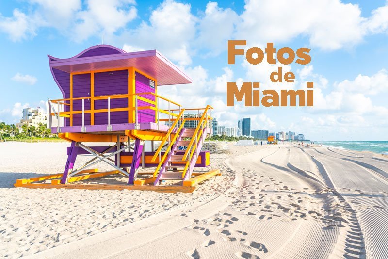 23 fotos de Miami para lhe mostrar porque os turistas adoram essa cidade